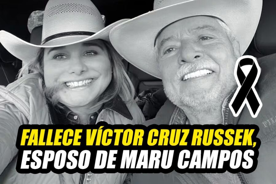 Fallece el empresario Víctor Cruz Russek, esposo de la gobernadora Maru ...